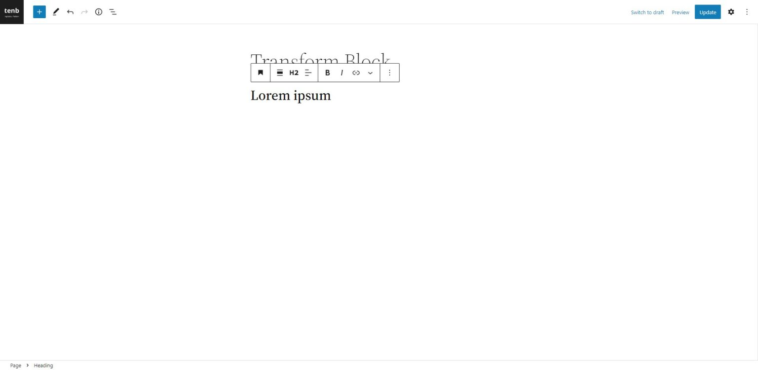 How to Transform a Block in WordPress - Gutenberg Hub