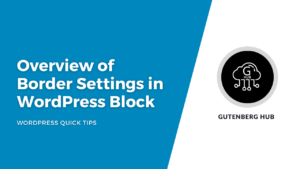 WordPress Gutenberg Editor Resources - Gutenberg Hub